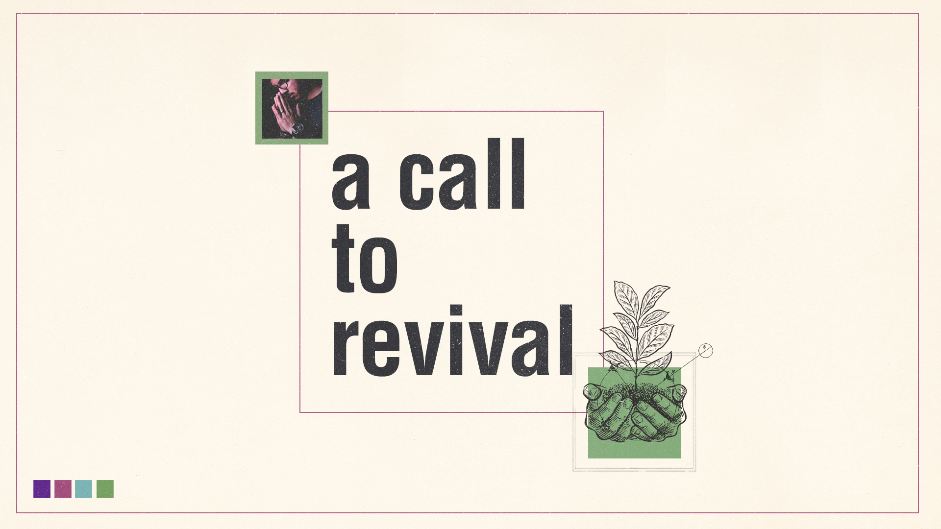 Part 1: A Call to Revival - The Chapel