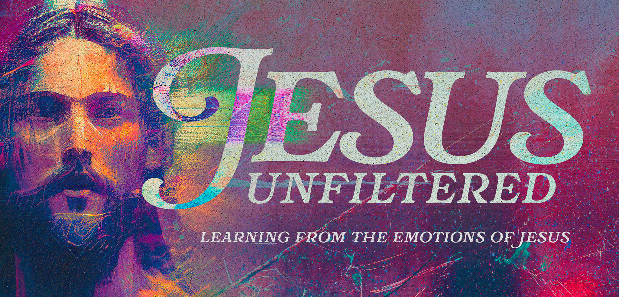 Jesus Unfiltered - Sadness - The Chapel