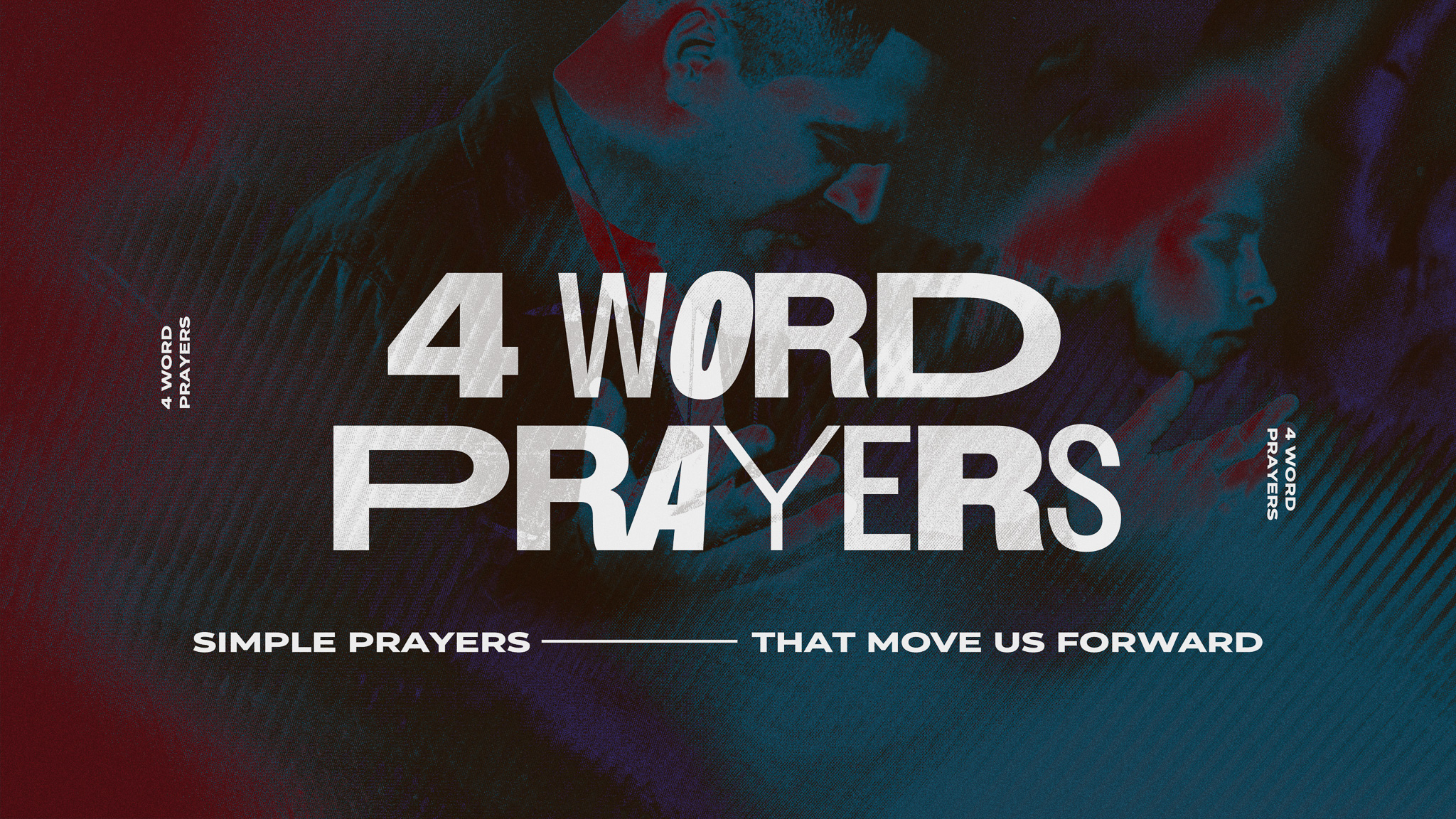 4Word Prayers - Part 5 - The Chapel